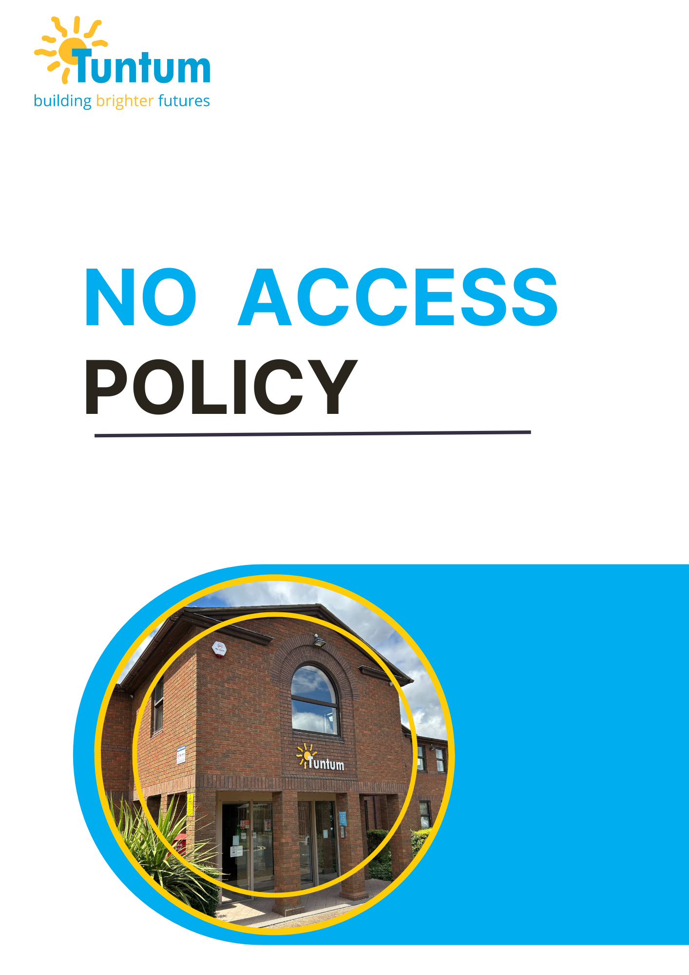 No Access Policy - Tuntum Housing Association
