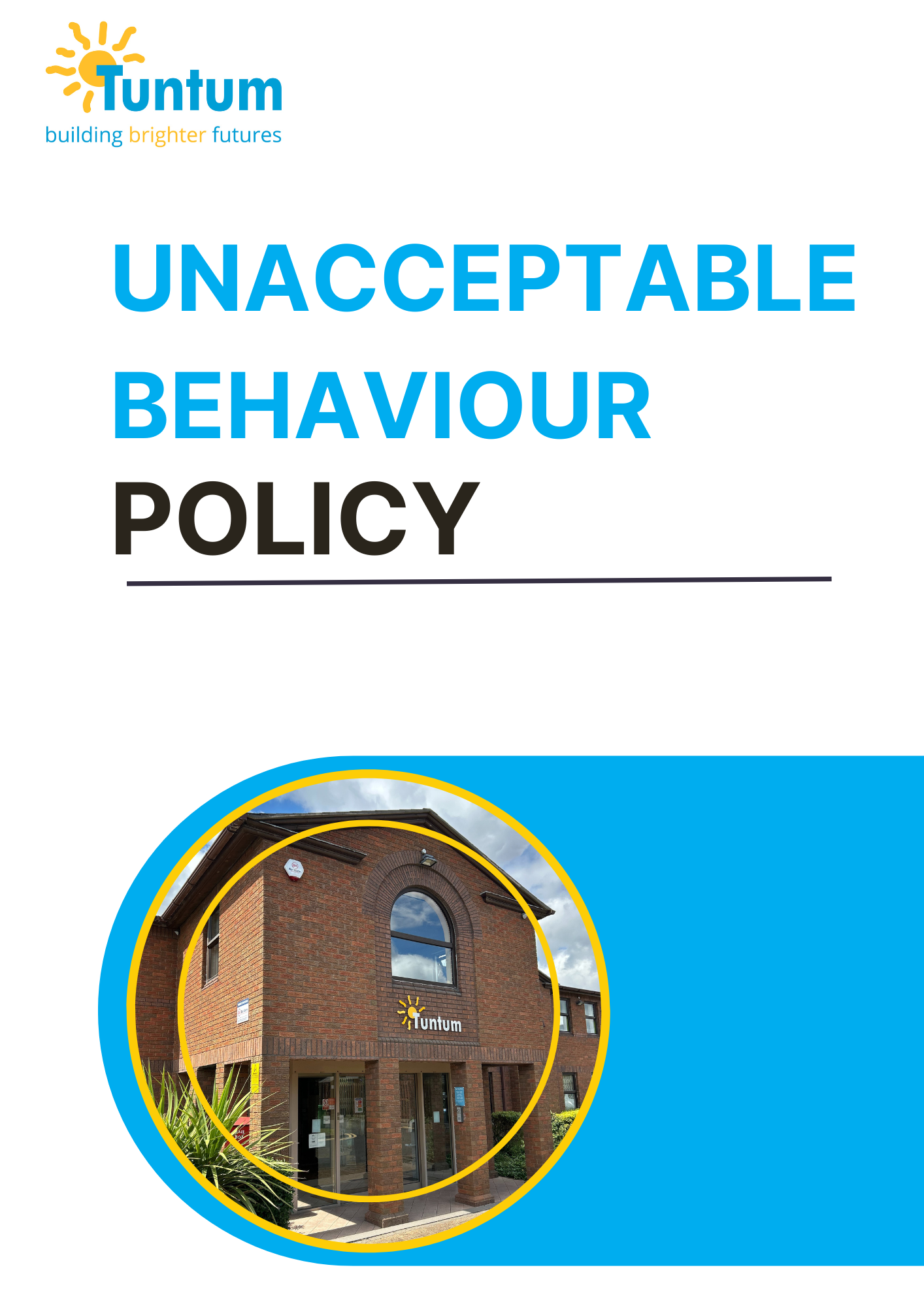 Unacceptable Customer Behaviour Policy - Tuntum Housing Association